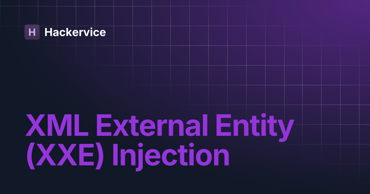 XML External Entity (XXE) Injection | Hackervice