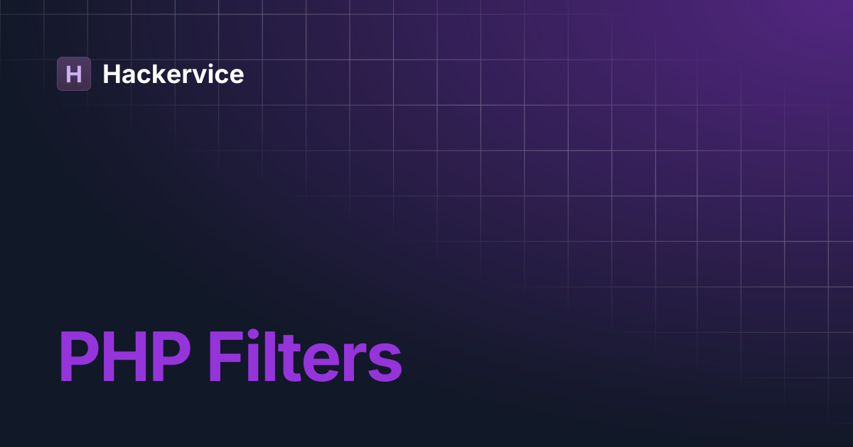 PHP Filters | Hackervice