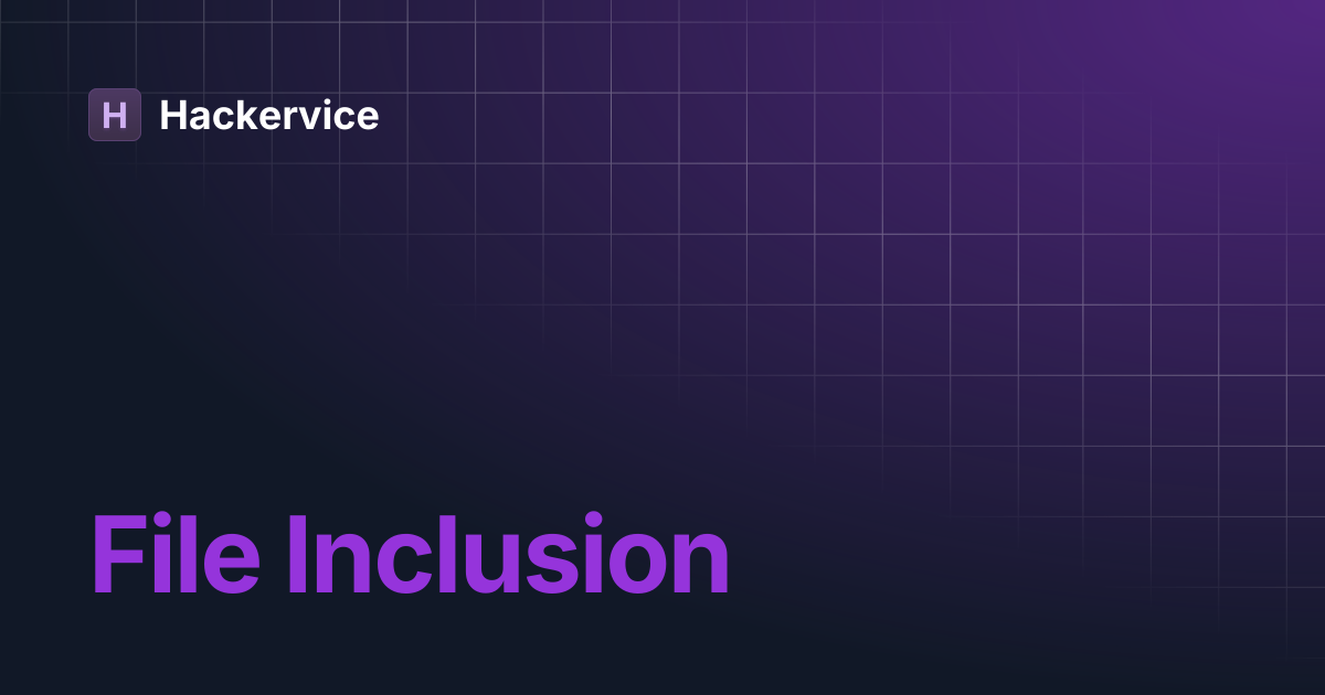 File Inclusion | Hackervice