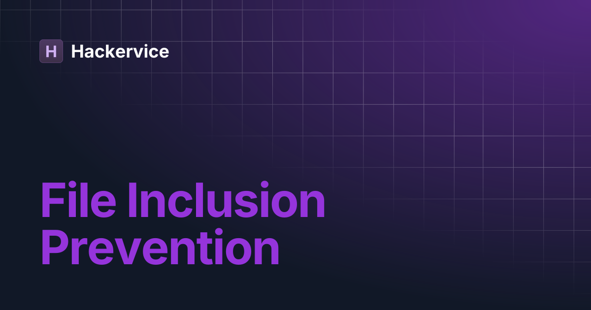 File Inclusion Prevention | Hackervice
